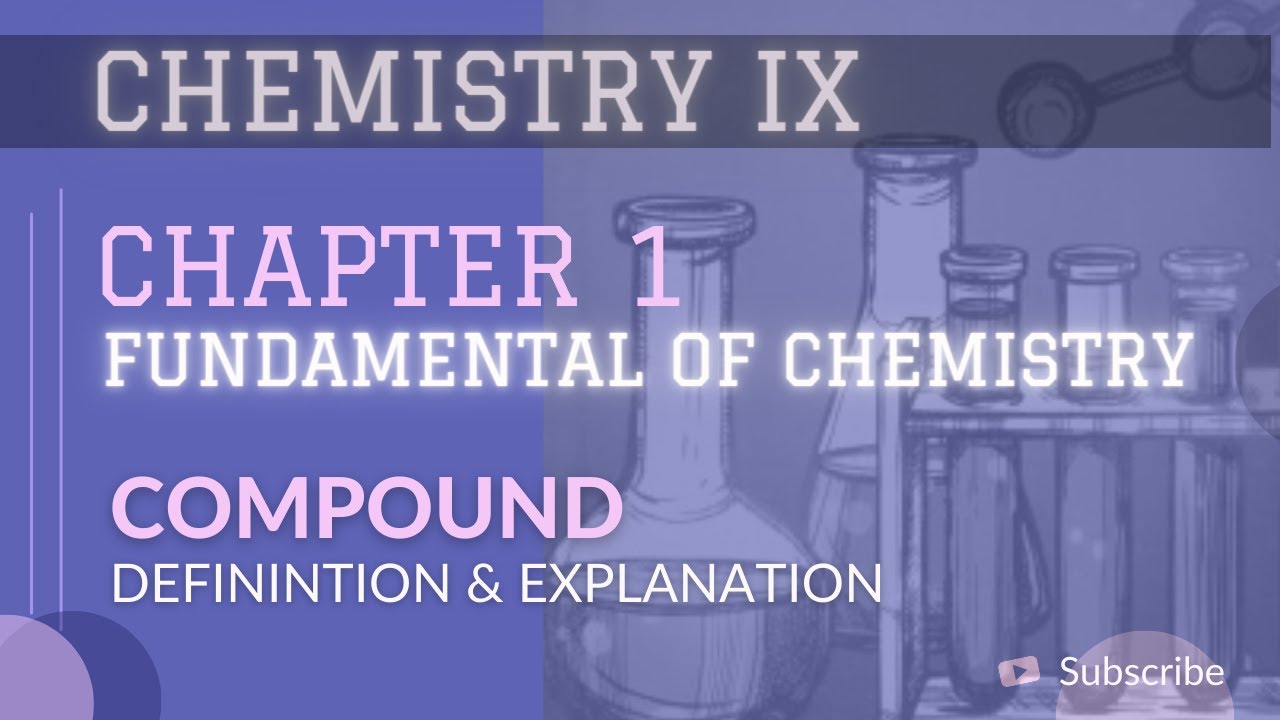 Compound | Class 9 | Chemistry | Romaibs Academy - YouTube