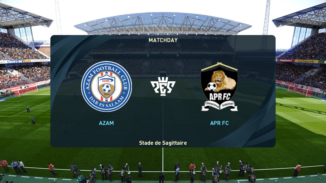 Azam FC vs APR FC (18/08/2024) CAF Champions League PES 2021 - YouTube