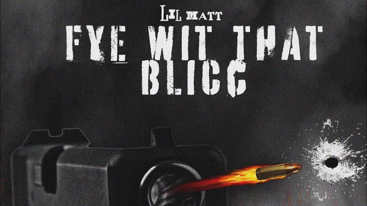 Lil Matt - Fye Wit That Blicc - YouTube