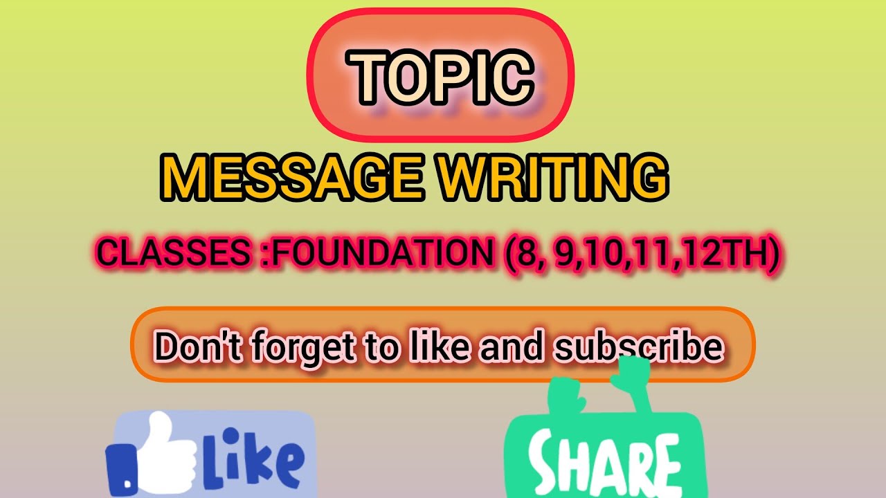 MESSAGE WRITING // CLASS 8TH, 9TH, 10th, 11th, 12th // - YouTube