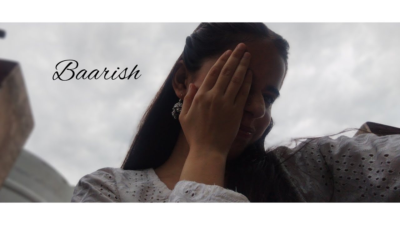 Baarish yaariyan| cover by Isha Dhiman 🤍 - YouTube