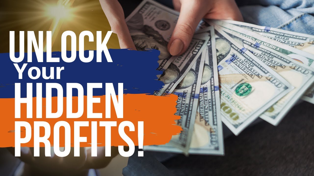 Unlock Your Hidden Profits - YouTube