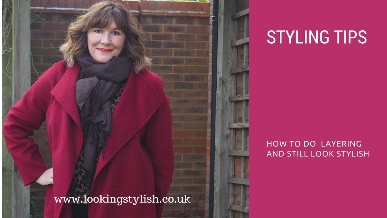 Styling Tips | How to do Layering - YouTube