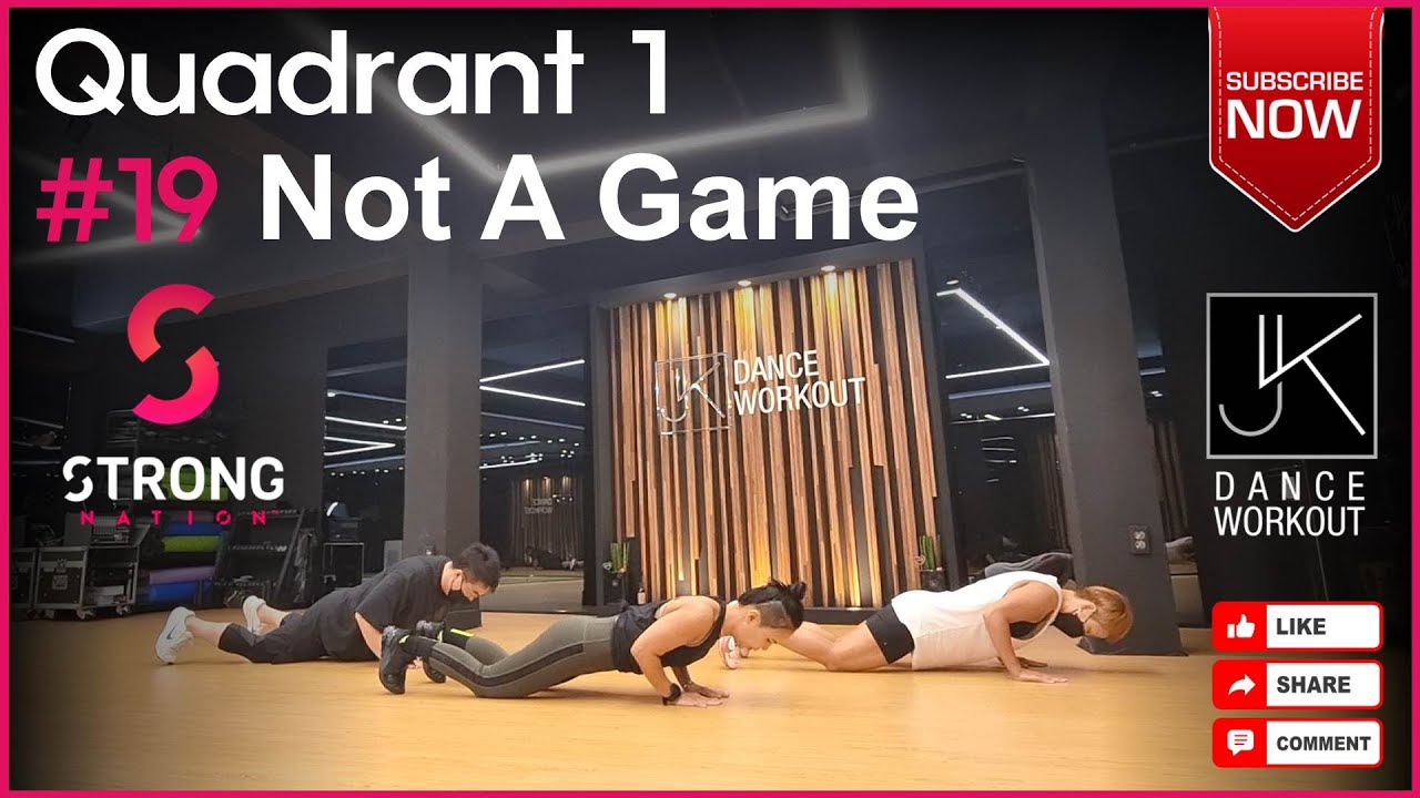 [J&K-Workout] Strong Nation / #19 Q1 - Not A Game (Push Up) / HIIT ...