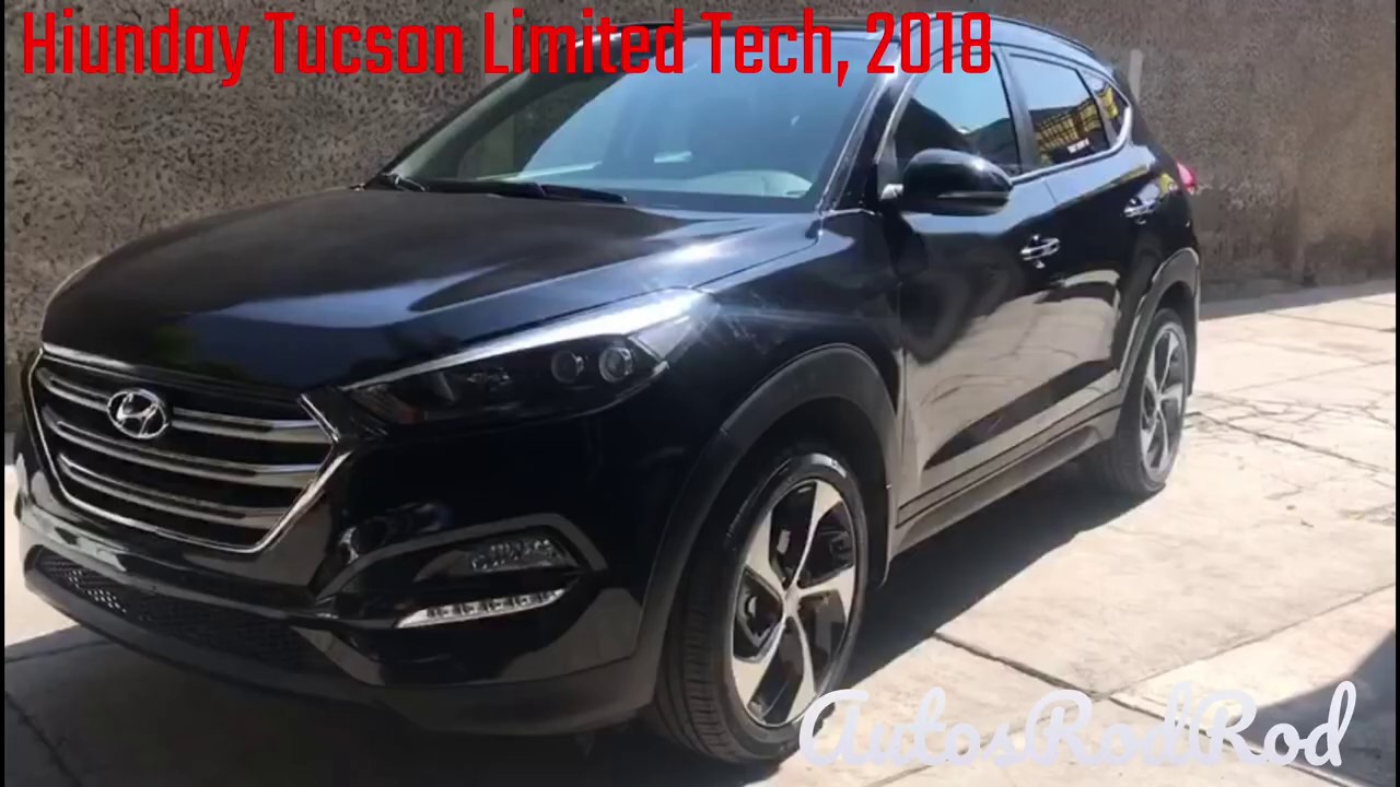 Hyundai Tucson Limited Tech, Negro Perlado, 2018 AutosRodRod - YouTube