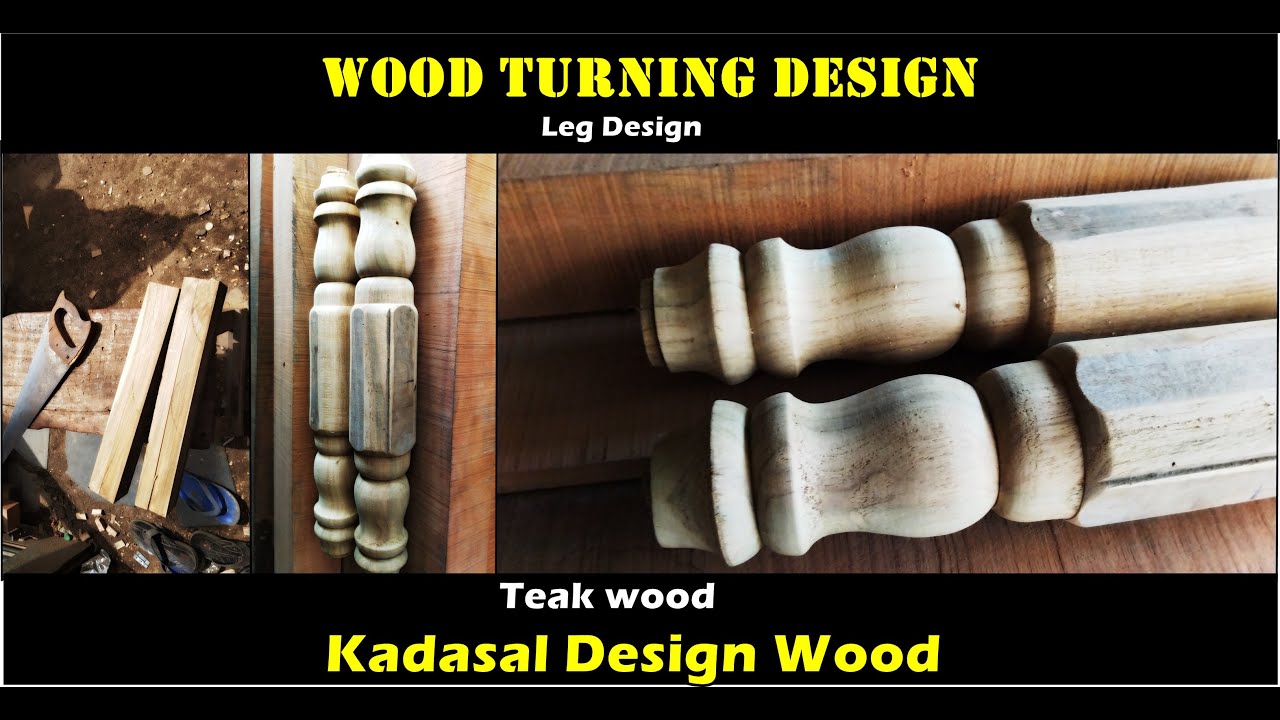 Wood Turning Design - LEG Design- Amazing Wood Work-Kadasal Leg Design ...