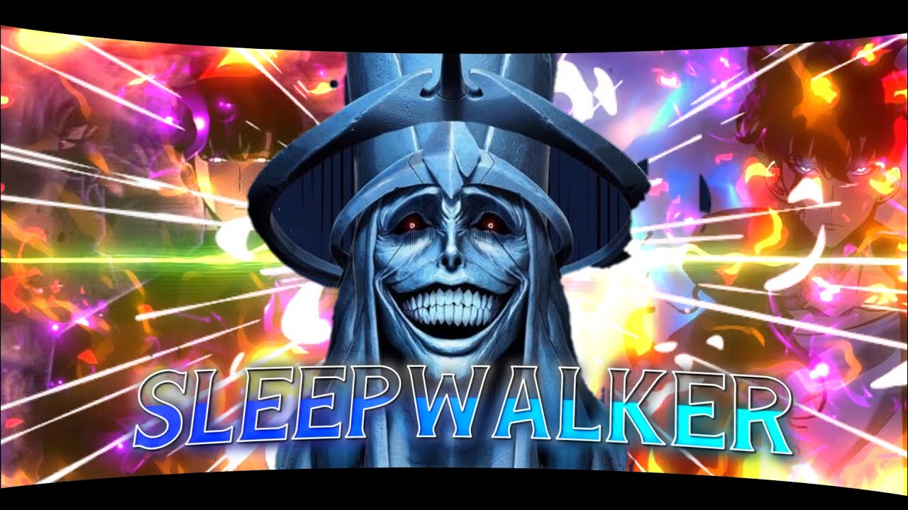 SLEEPWALKER EDIT SOLO LEVELING NEW ANIME 😎😍 - YouTube