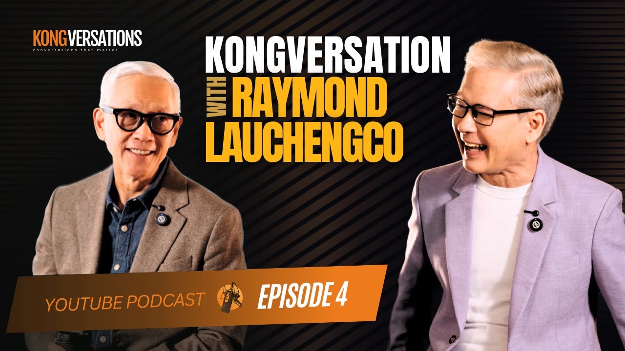 Episode 4: Kongversation with Raymond Lauchengco - YouTube