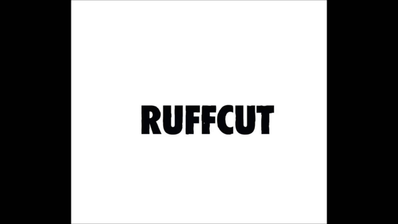 ruffcut#005 - YouTube