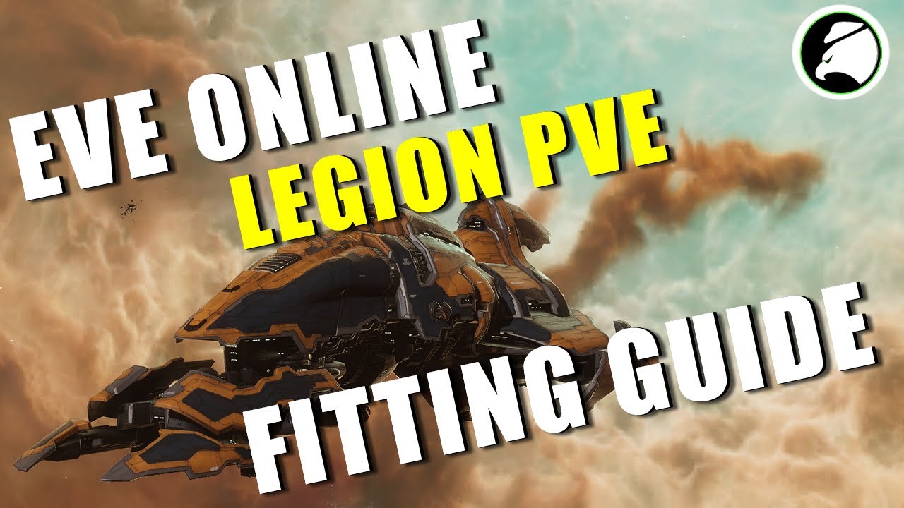 EVE Online Legion PVE Fit Guide - YouTube