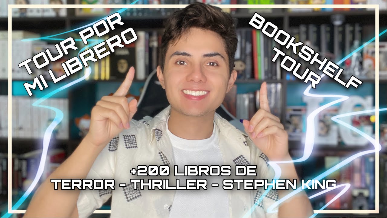 TOUR POR MI LIBRERO | TERROR, THRILLER Y COLECCIÓN COMPLETA DE STEPHEN ...
