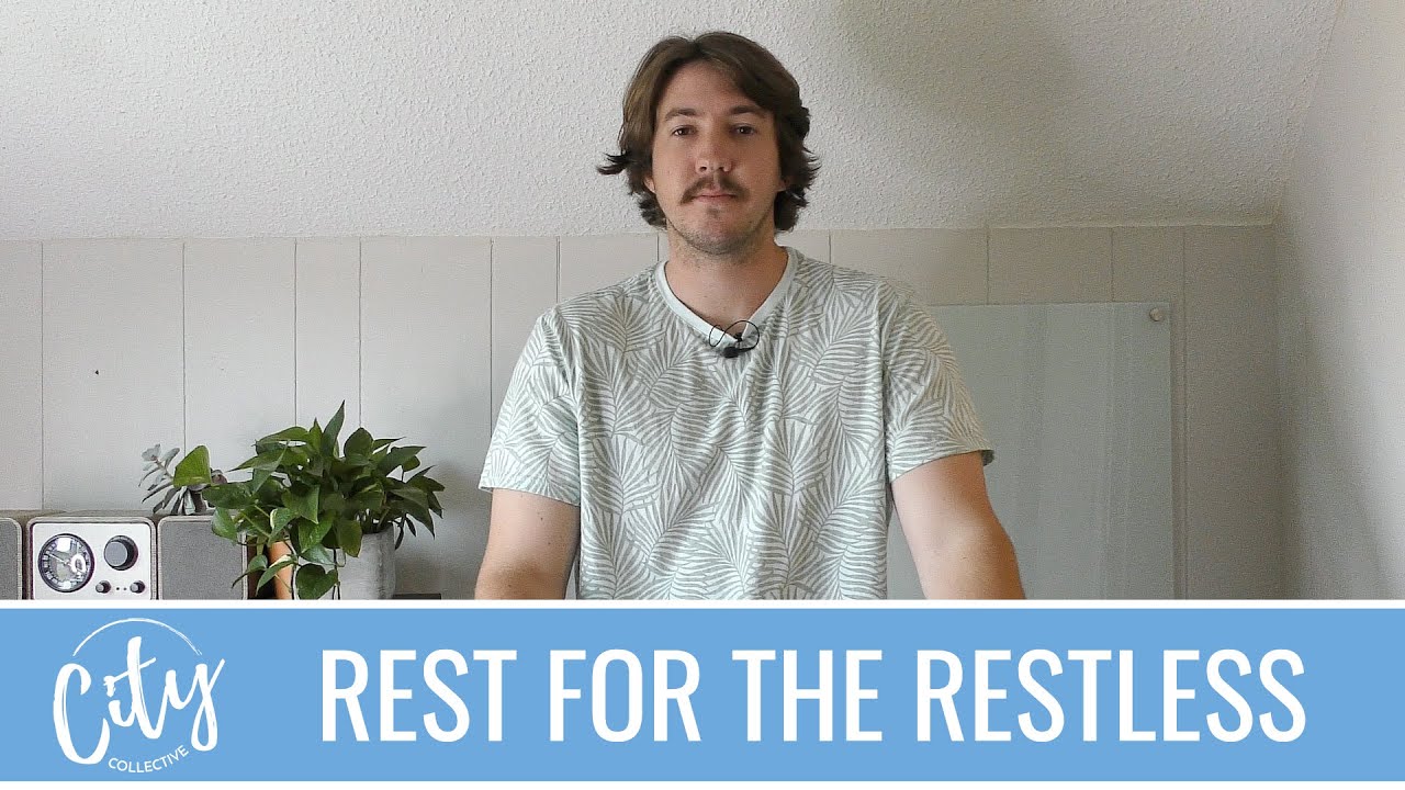 Rest for the Restless - June 21, 2020 - City Collective - YouTube