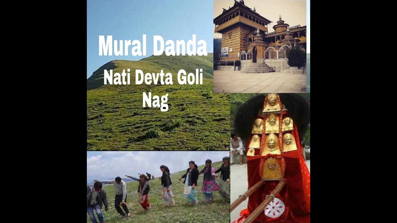 Devta Goli Nag Ki Nati || Mural Danda Peak || Pujarli-3 || Rampur ...