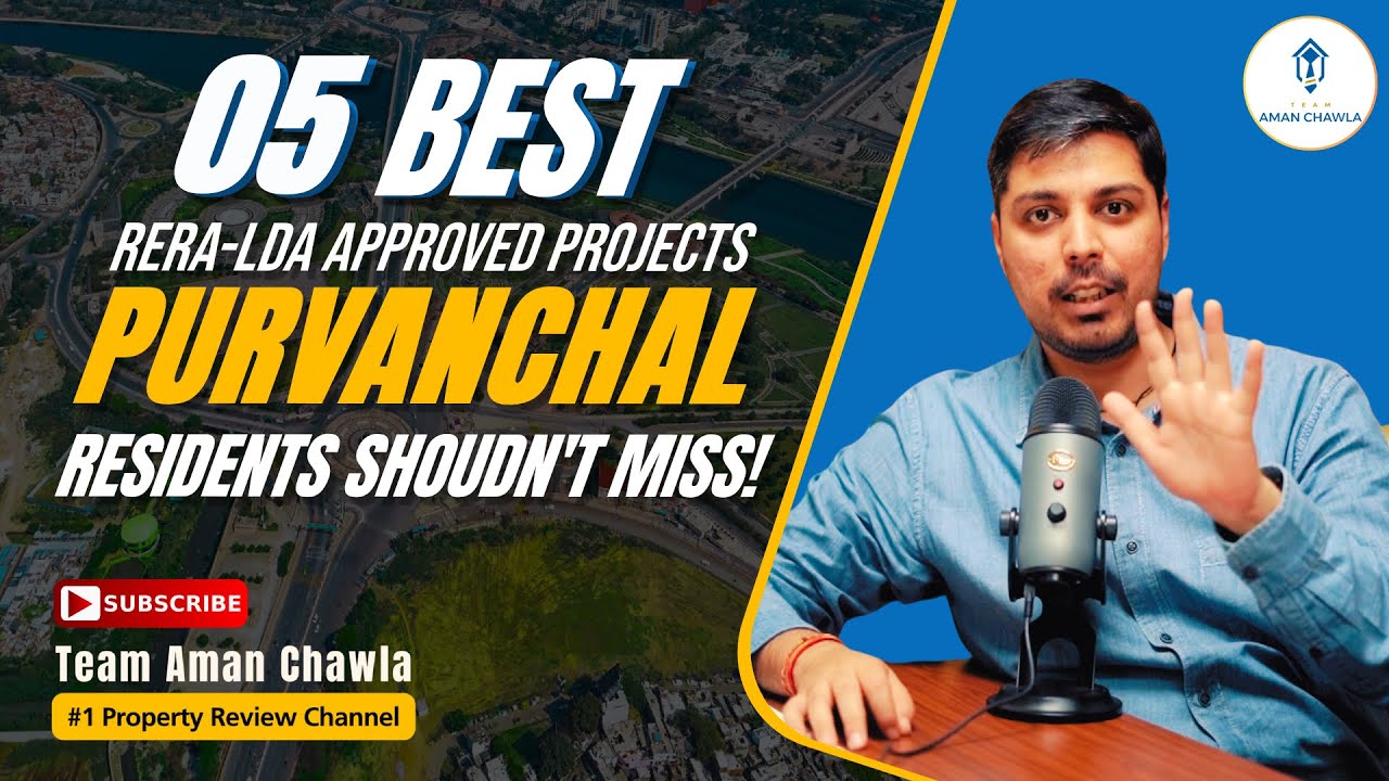 05 Best RERA-LDA Approved Projects Perfectly Suited for Purvanchal ...