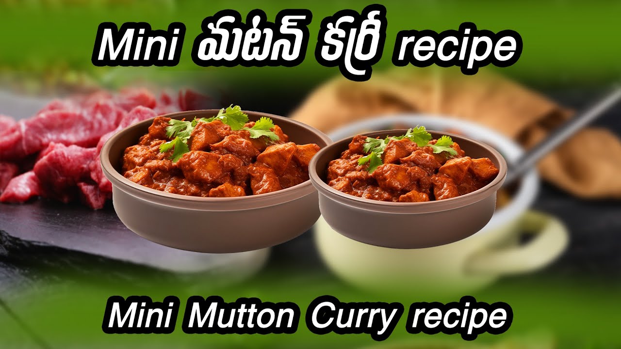 || Mini Mutton Curry Recipe|| Telugu Home Made || - YouTube
