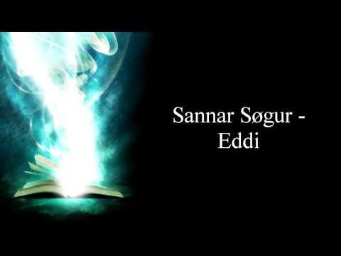 Sannar Søgur - Eddi