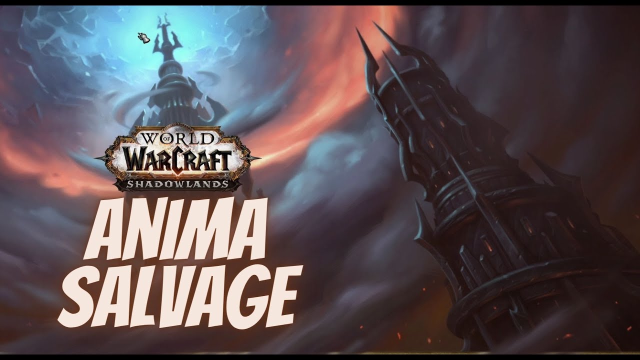 Anima Salvage Quest WoW- Shadowlands - YouTube