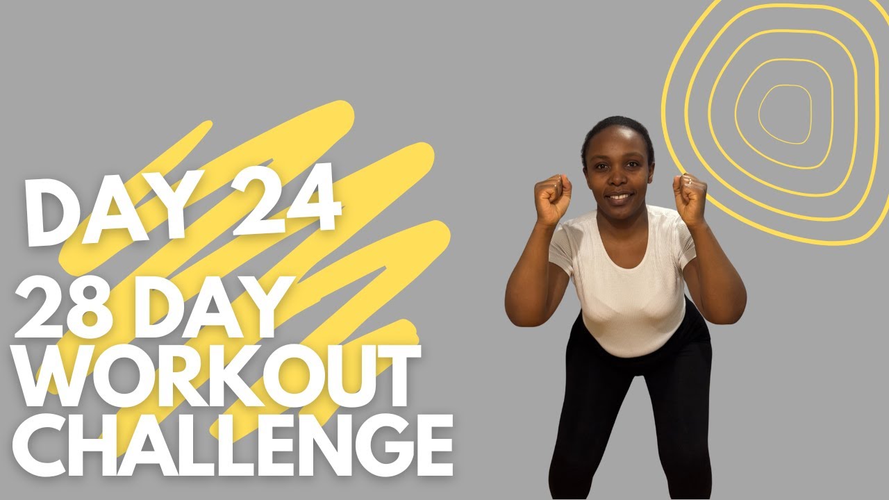 Day 24 of 28-Day Workout Challenge - YouTube