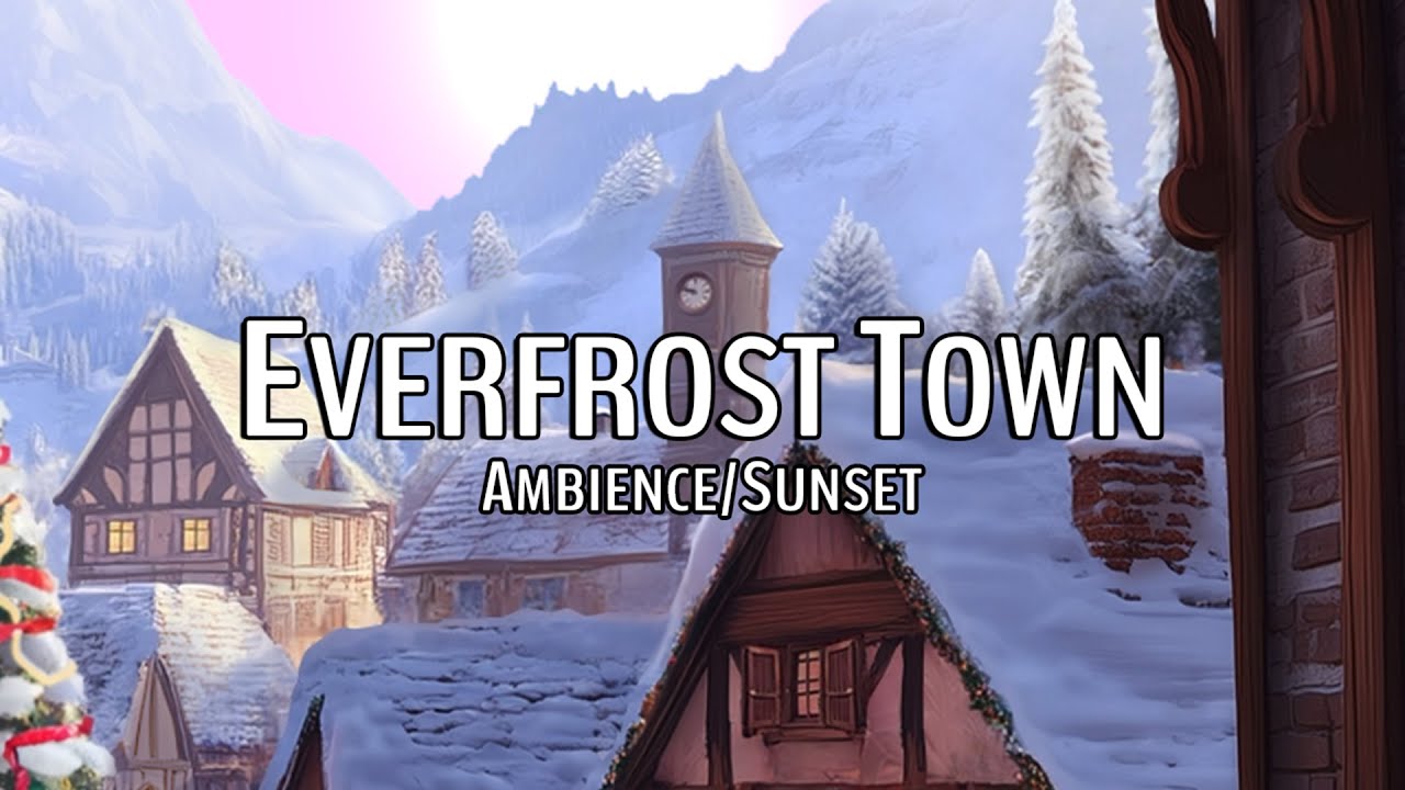 Everfrost Town | DnD & RPG Ambience | Sunset - YouTube