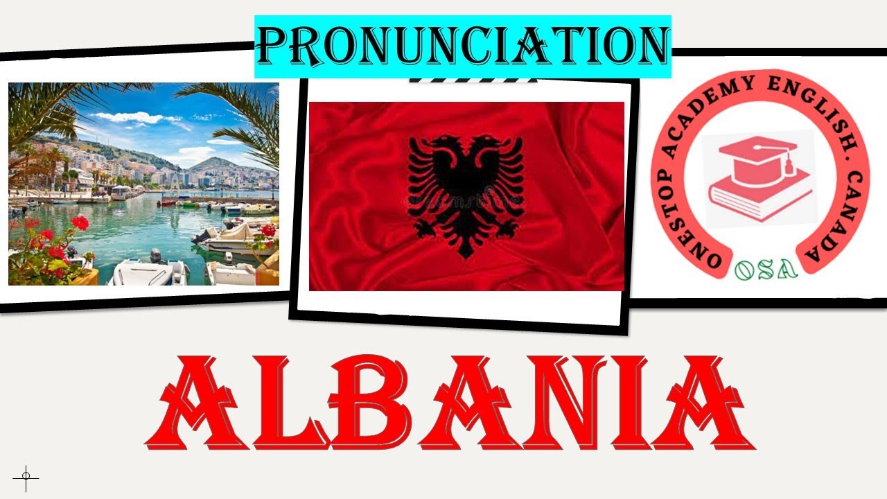 How to say Albania correctly | Correction pronunciation of Albania ...