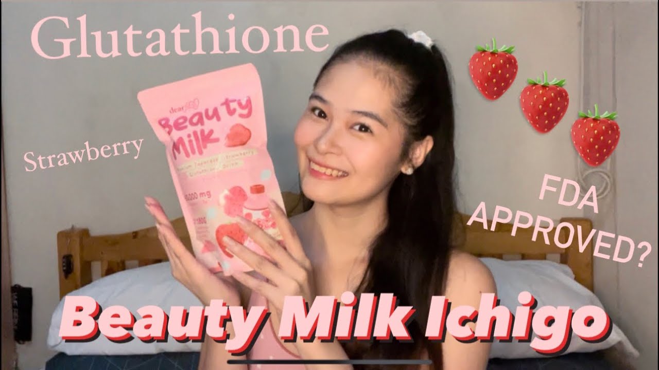DEAR FACE BEAUTY MILK ICHIGO STRAWBERRY GLUTATHIONE DRINK (IS IT FDA ...