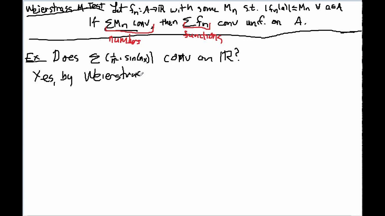 Weierstrass M Test - YouTube
