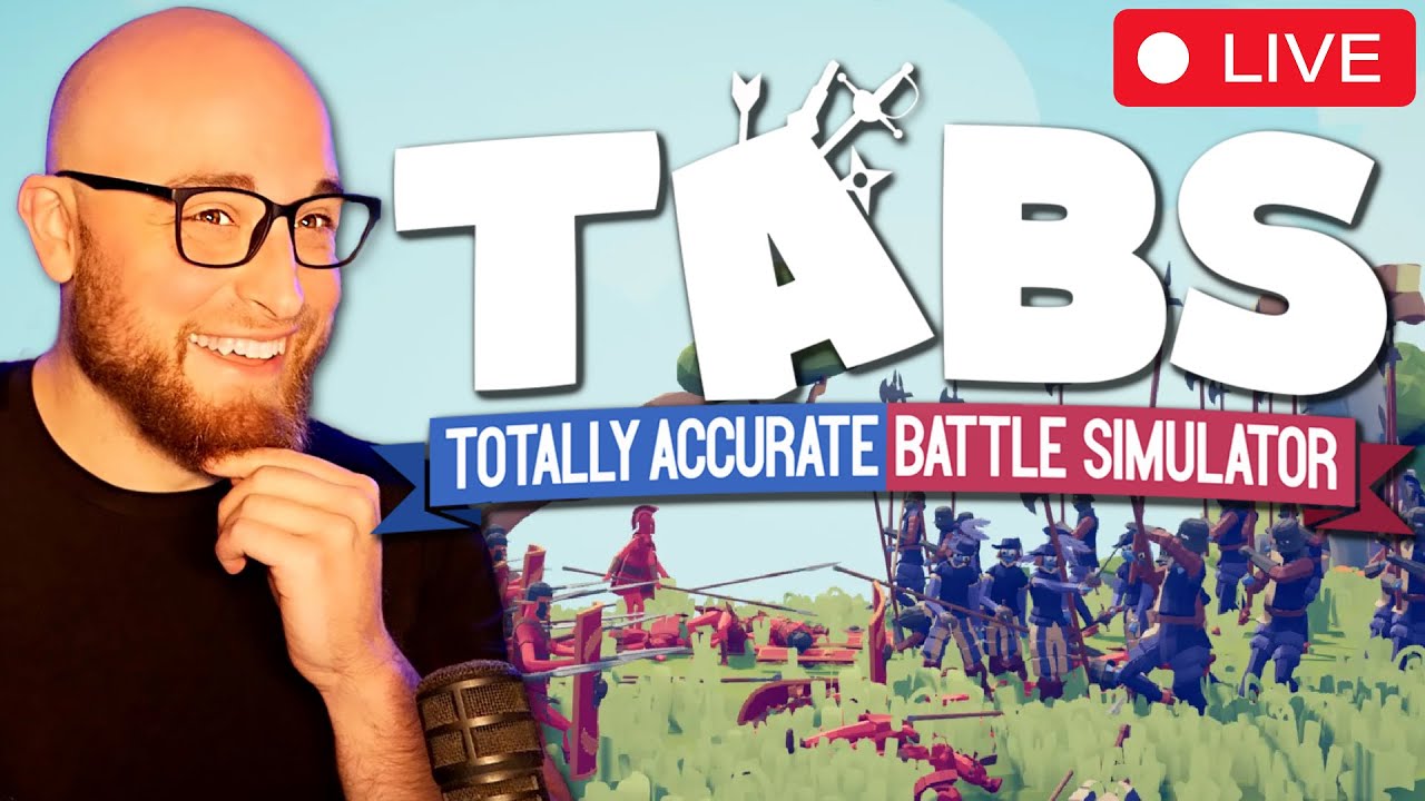 First Time Playing Totally Accurate Battle Simulator - TABS Live - YouTube