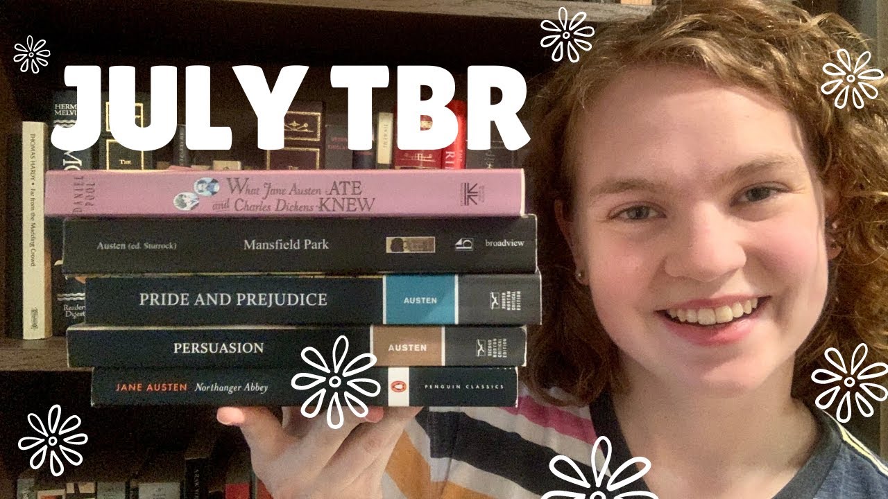 July TBR (Jane Austen July!) - YouTube