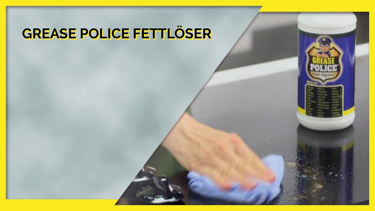 Grease Police - Die Wunderwaffe gegen Fett & Schmutz - YouTube