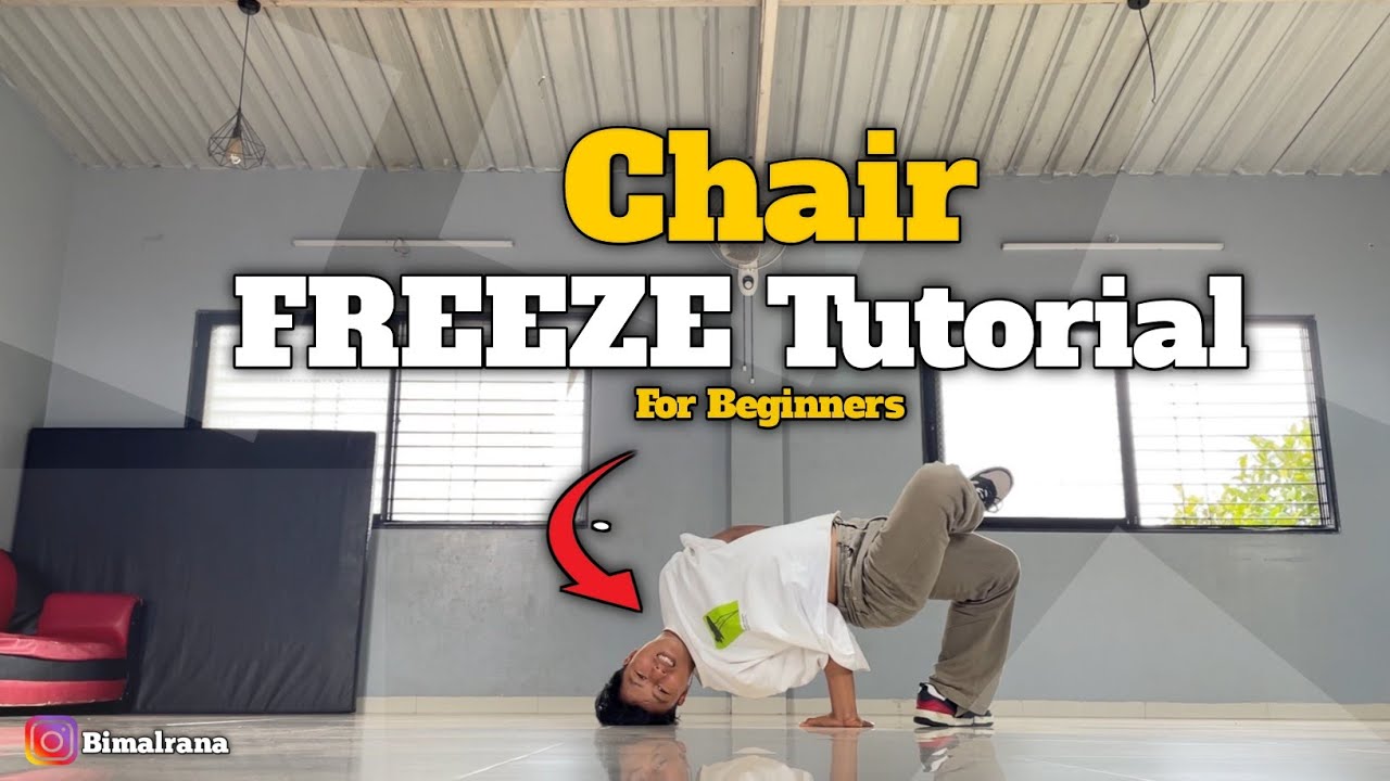 Bboy Tutorial for Beginners | How to chair Freeze by bimal rana - YouTube