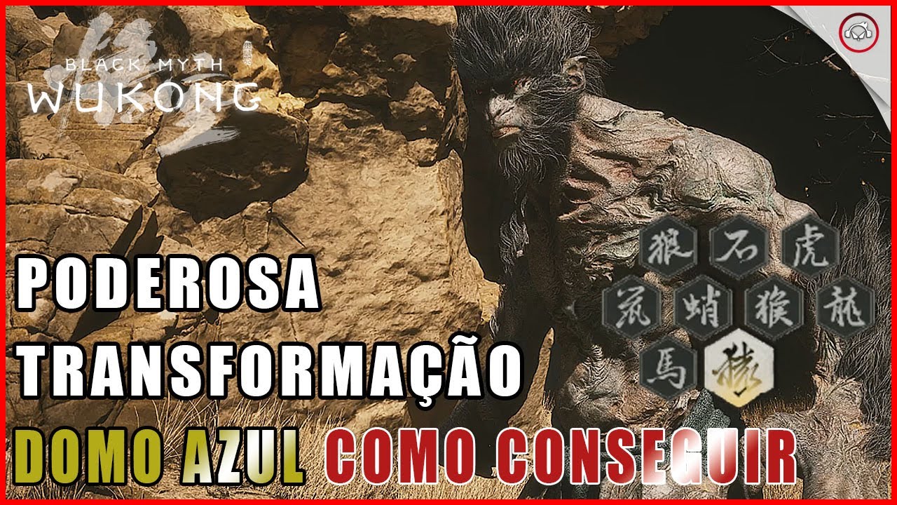 Black Myth: Wukong, Como conseguir a Poderosa Transformação/Magia Domo ...