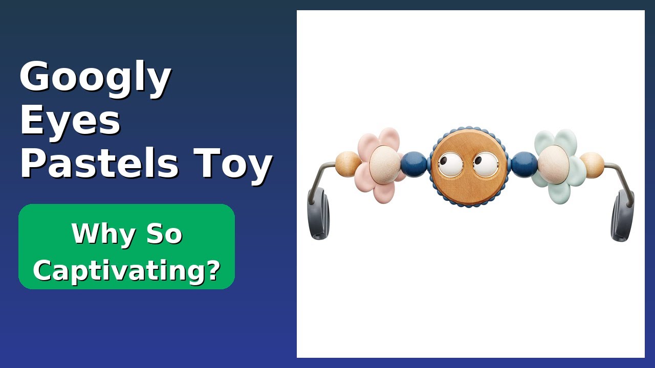REVIEW (2026): Googly Eyes Pastels Toy. ESSENTIAL details. - YouTube