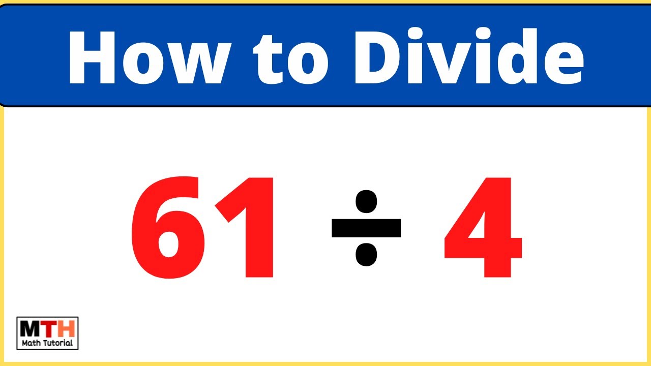 61 divided by 4 (61÷4) | Value of 61/4 | Long Division - YouTube