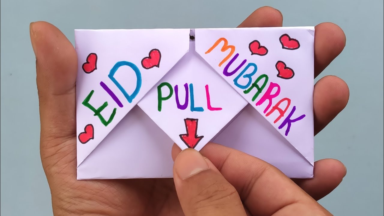 Eid Mubarak greeting card | DIY - SURPRISE MESSAGE CARD FOR EID | Pull ...