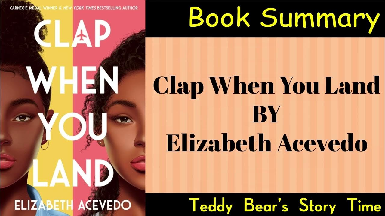 Clap When You Land by Elizabeth Acevedo | Book Summary - YouTube