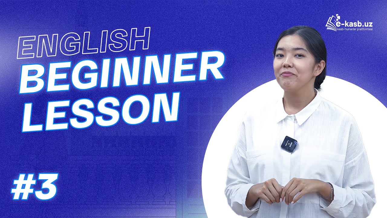 Ingliz tili beginner 3-dars - YouTube