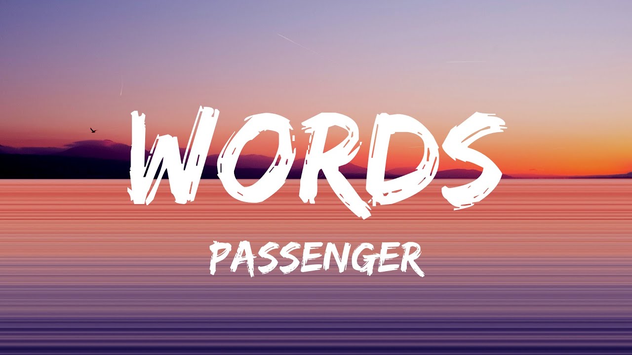 Passenger - Words (Lyrics) - YouTube