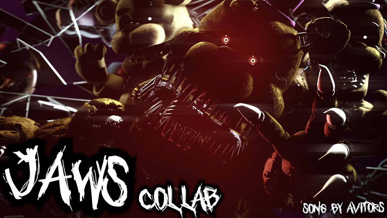 [FNaF/SFM] Jaws By Aviators, Remix By Techno Cinema COLLAB - YouTube