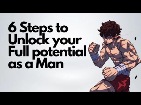 6 Steps to Unlock Your Potential As A Man | Peak Performance - YouTube