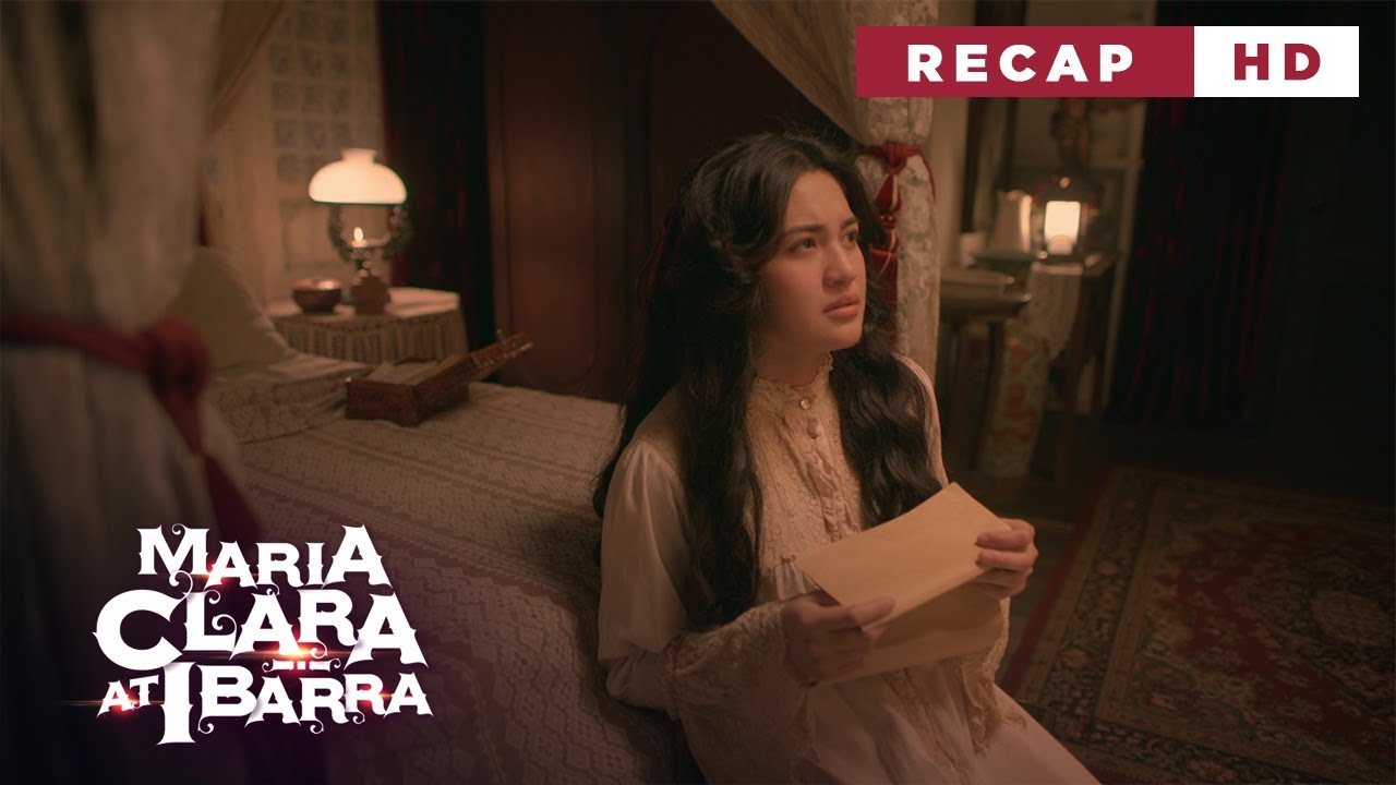 Maria Clara At Ibarra: Maria Clara's agreement to repent (Weekly Recap ...