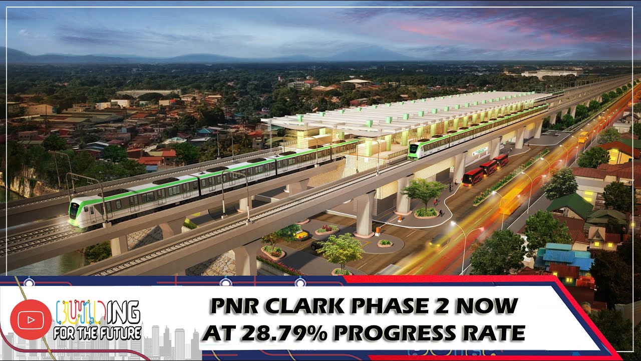 PNR Clark Phase 2 now at 28.79% progress rate - YouTube