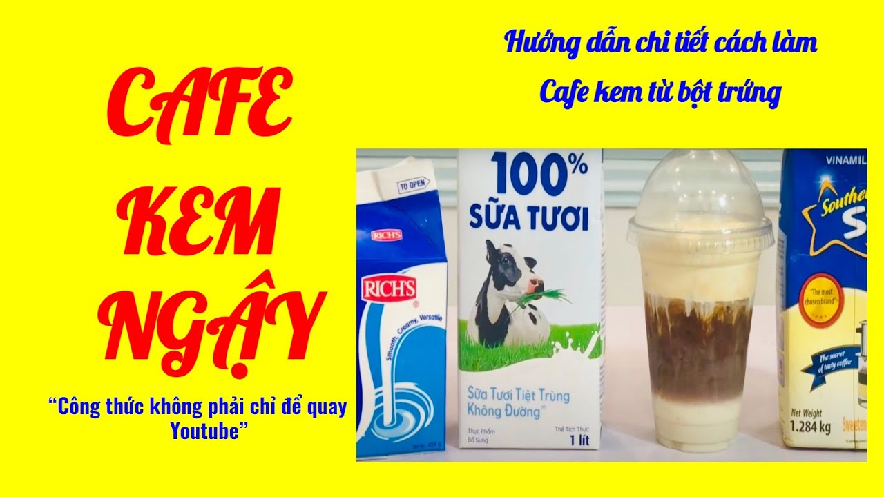 Hướng dẫn chi tiết kỹ thuật làm Cafe Kem thơm ngậy. How to make a cafe ...