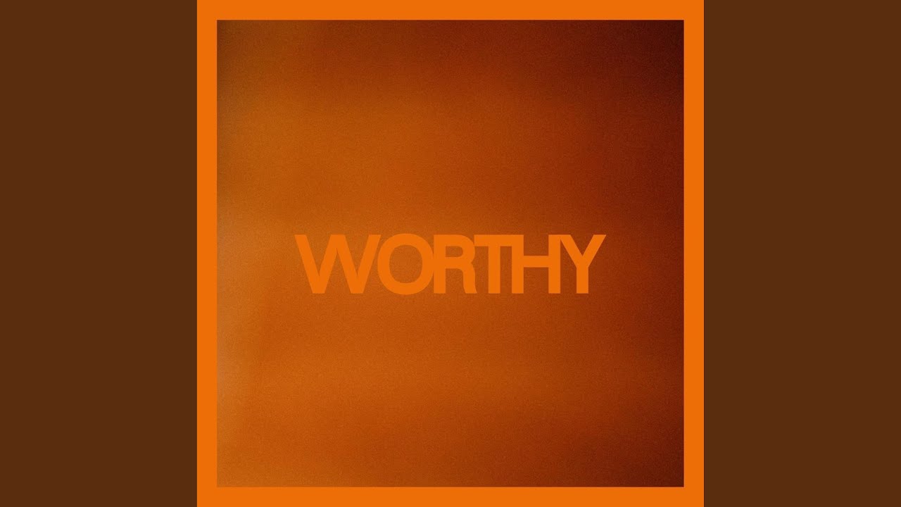 Worthy (feat. Sonya Indigo) - YouTube