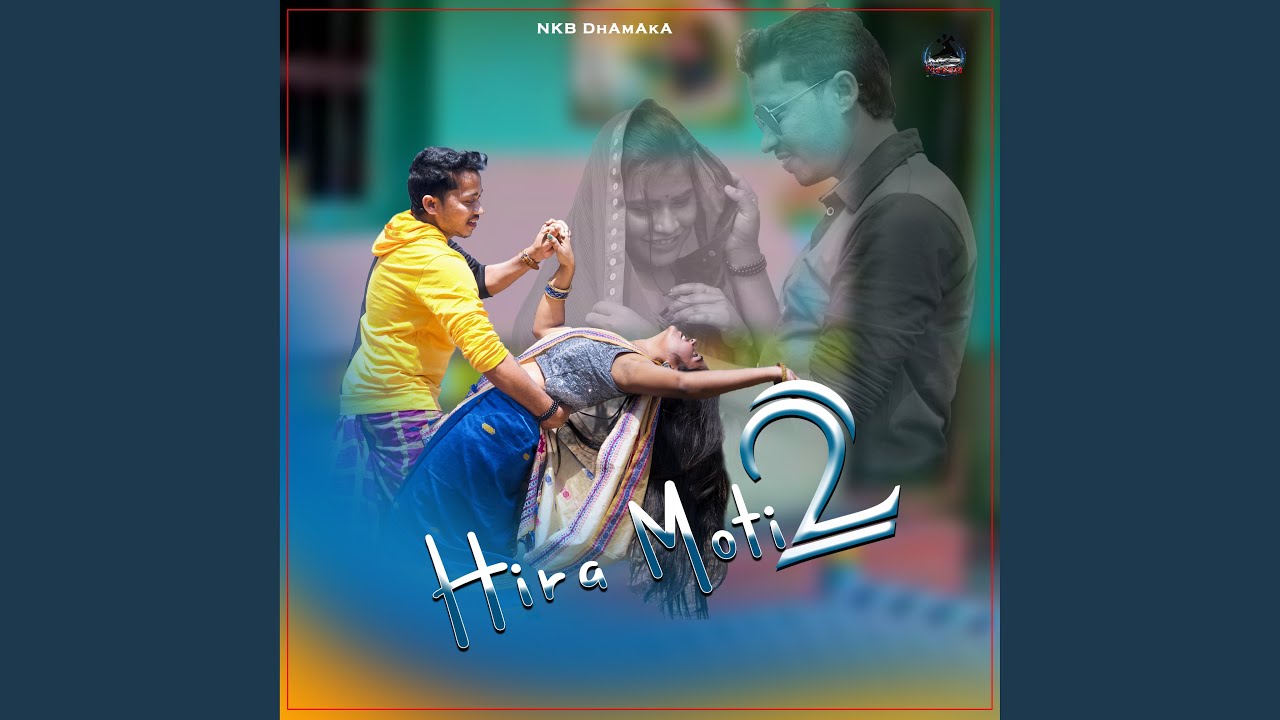 HIRA MOTI 2 - YouTube