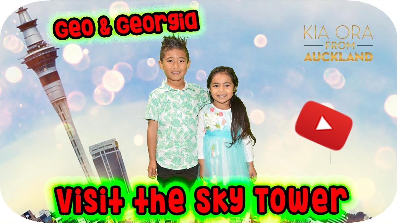 GEO & GEORGIA VISIT THE AUCKLAND SKY TOWER!!! ( Plus walking on Glass ...