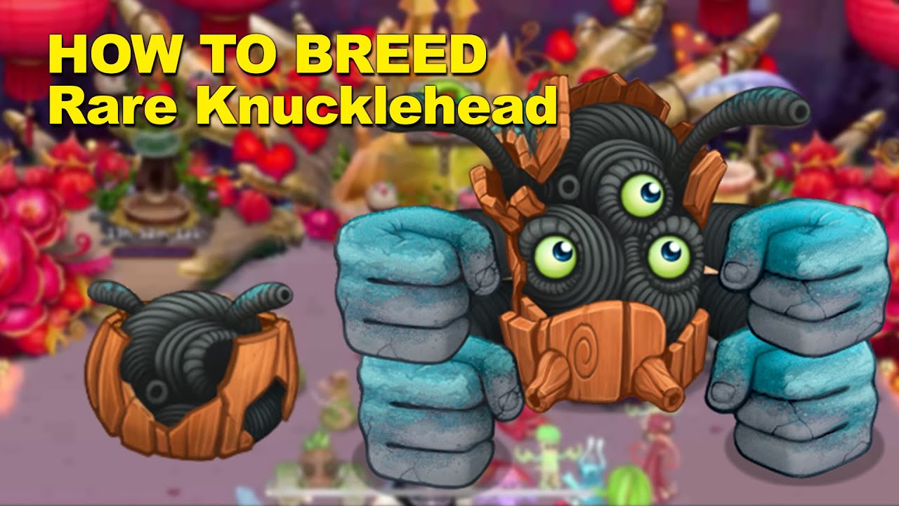 How to Breed Rare Knucklehead | My Singing Monsters - YouTube