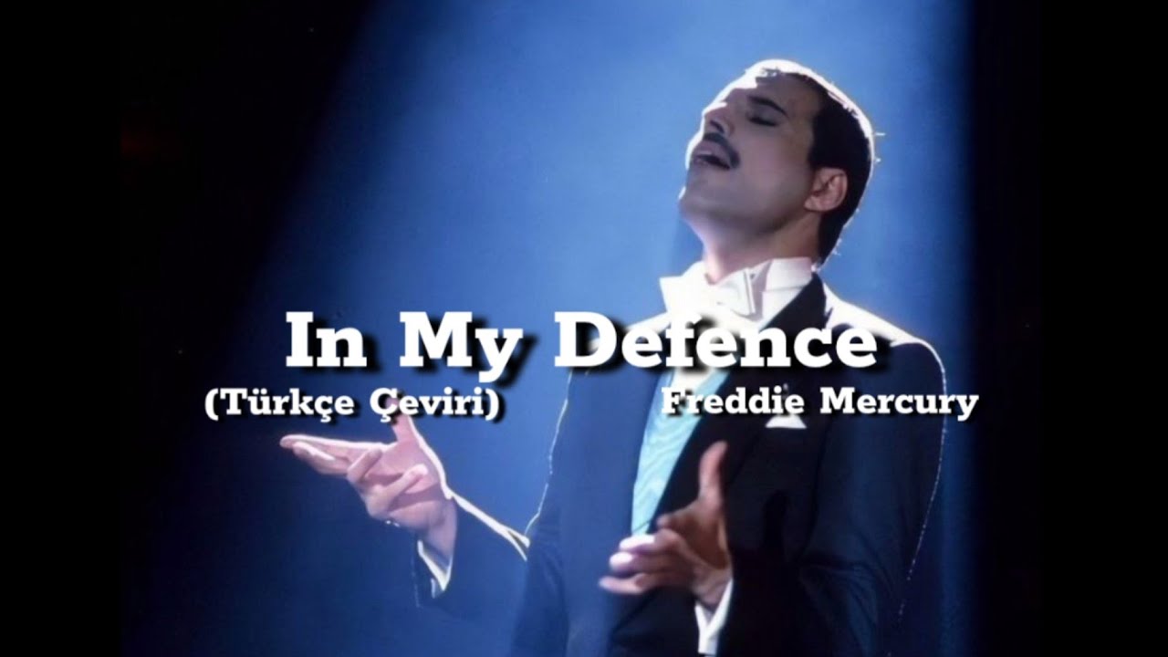 Freddie Mercury - In My Defence (Türkçe Çeviri) - YouTube