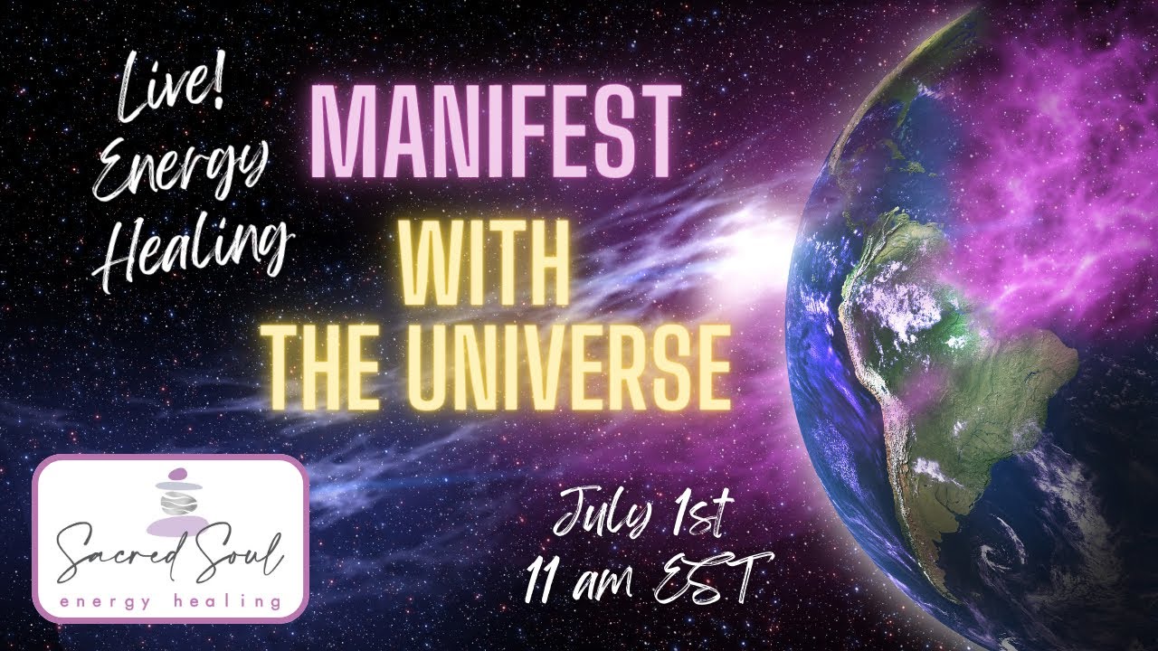 Energy Healing to Manifest with the Universe - YouTube