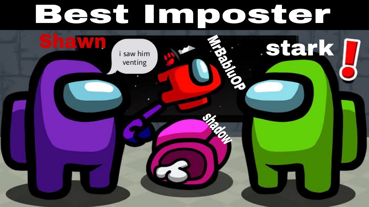 Best Imposter Is Live || Among Us Without S8ul || Playwithshawn - YouTube