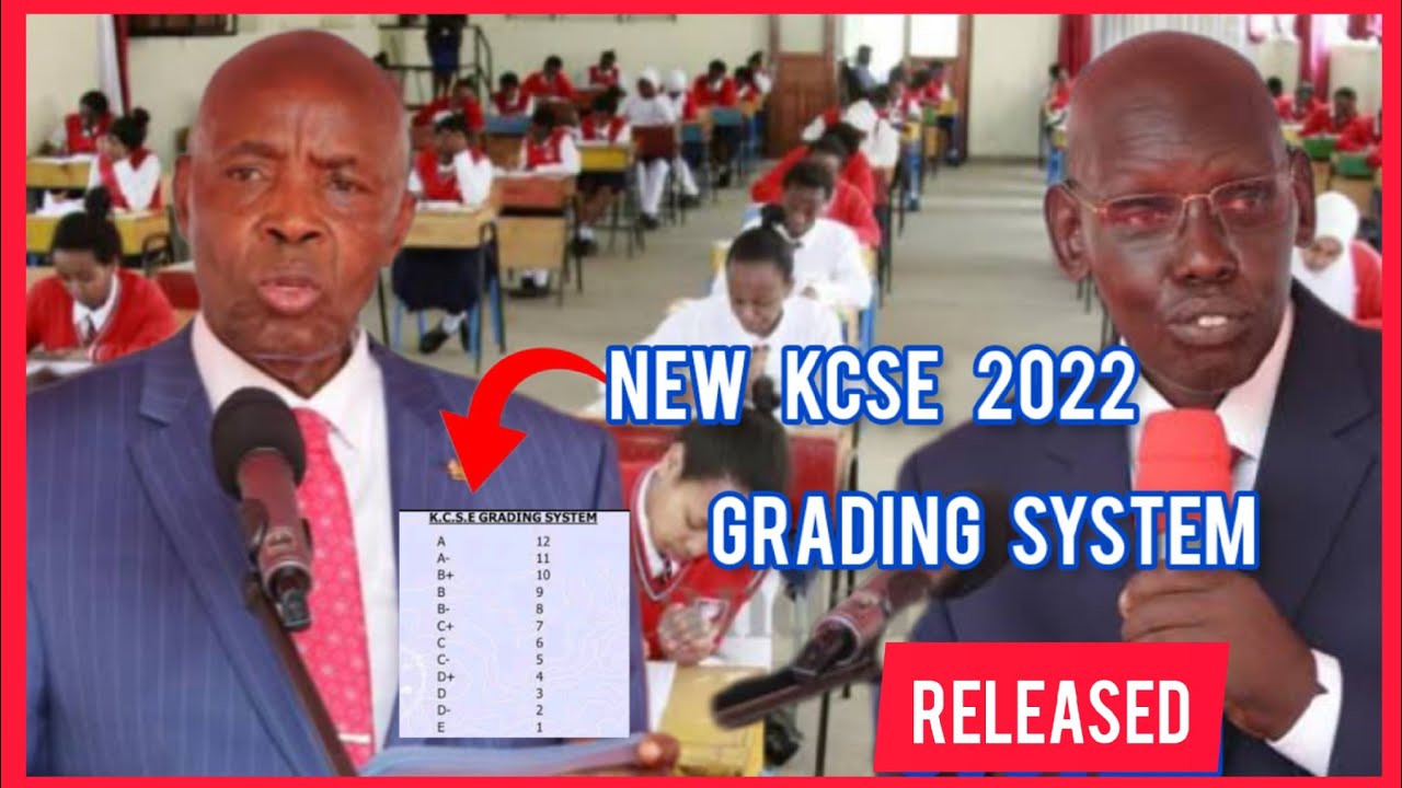 SHOCKING New KCSE 2022 GRADING SYSTEM Released KCSE RESULTS 2022 shocking-new-kcse-2022-grading-system-released-kcse-results-2022